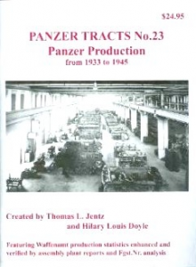 Panzer Tracts No. 23 - Panzer Production from 1933 to 1945 - Bookworld
