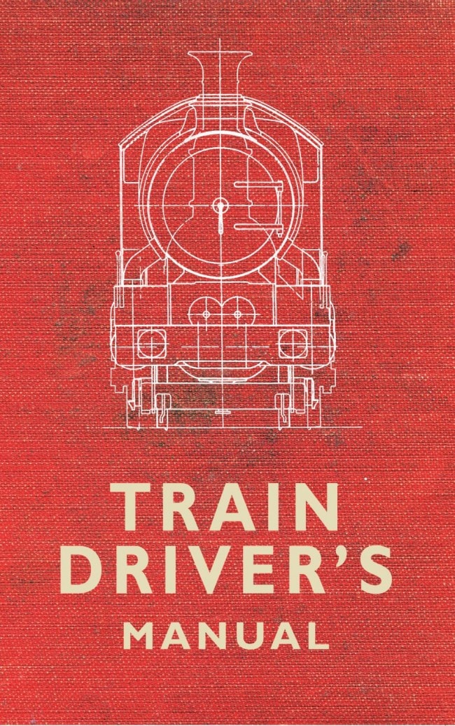 The Train Driver's Manual - Bookworld