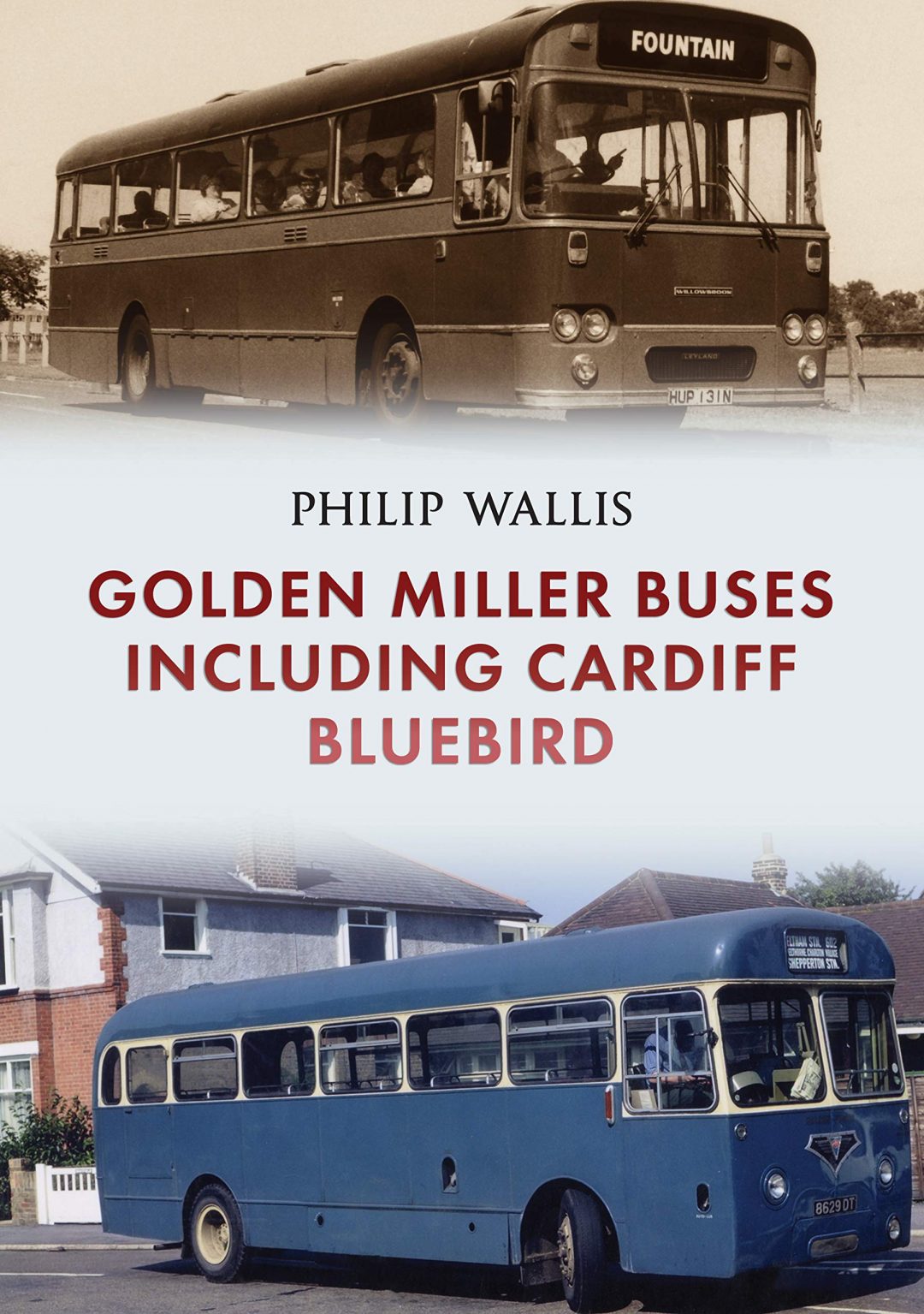 Golden Miller Buses including Cardiff Bluebird - Bookworld