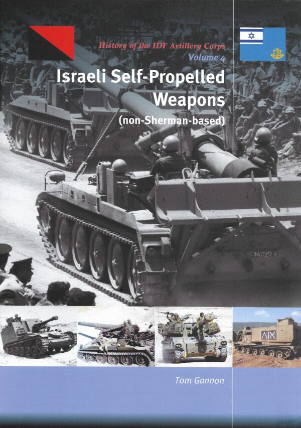 History of the IDF Artillery Corps Volume 4 - Bookworld