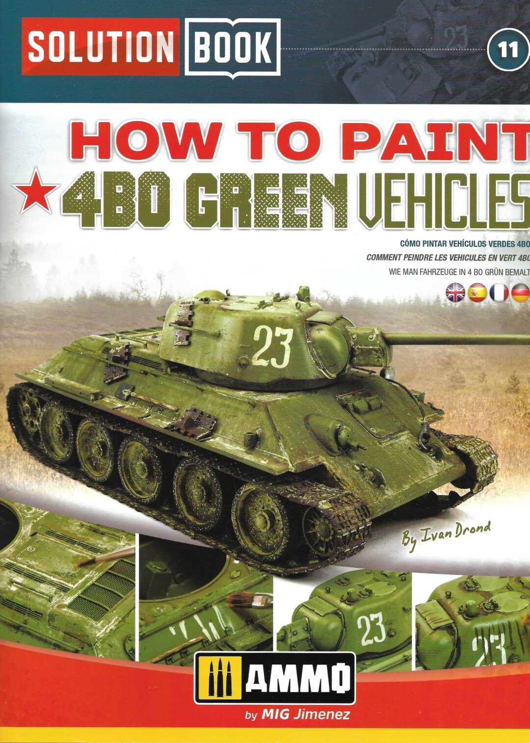 Solution Book 11. How to Paint 4B0 Green Vehicles (AMIG 6600) - Bookworld