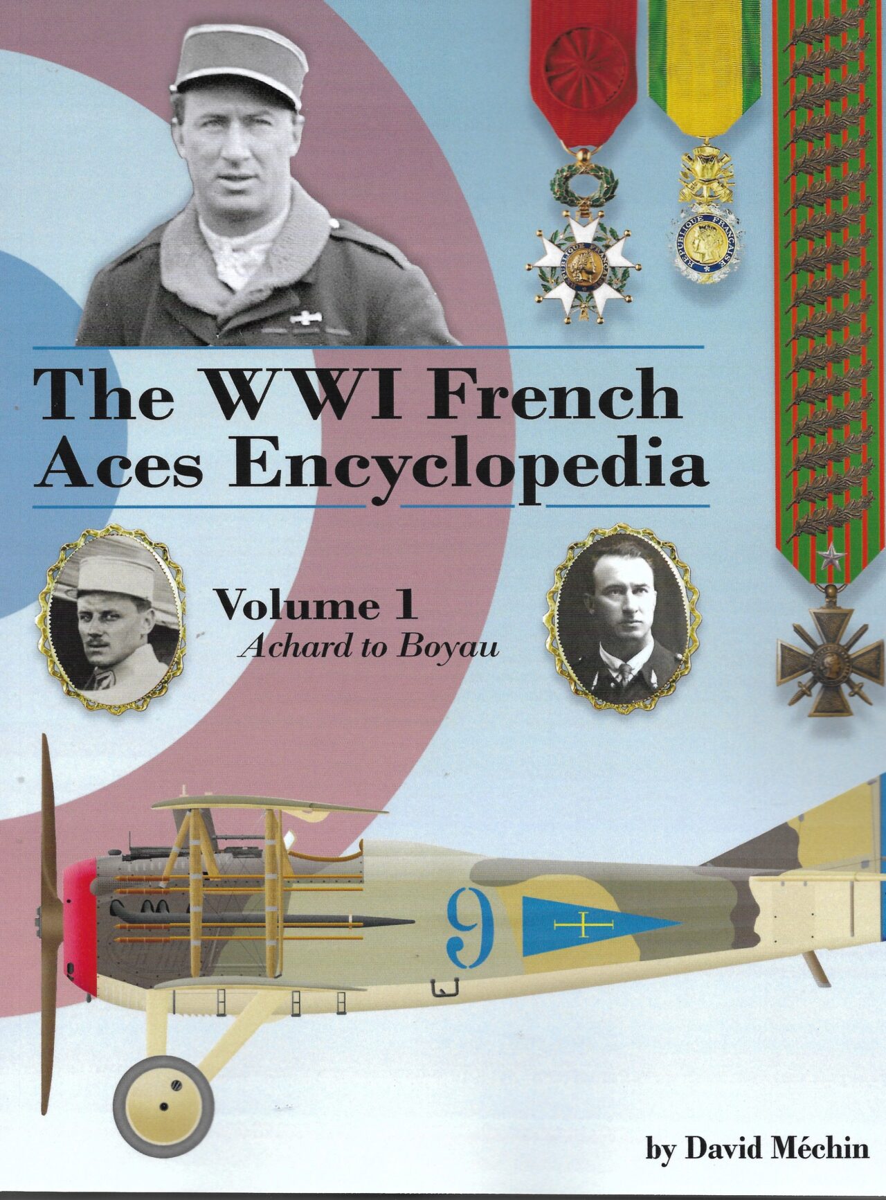 The WW1 French Aces Encyclopedia Volume 1 - Bookworld