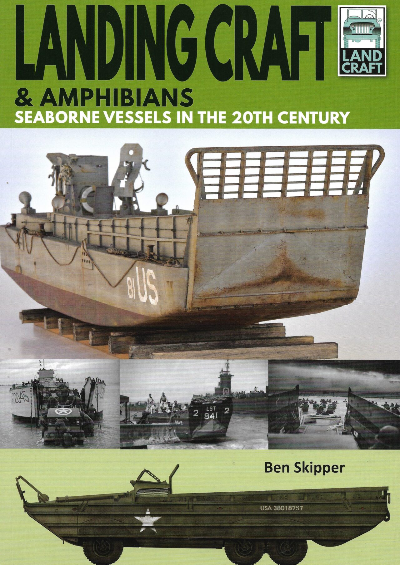 Landcraft Series 10. Landing Craft and Amphibians. Seaborne Vessels in ...