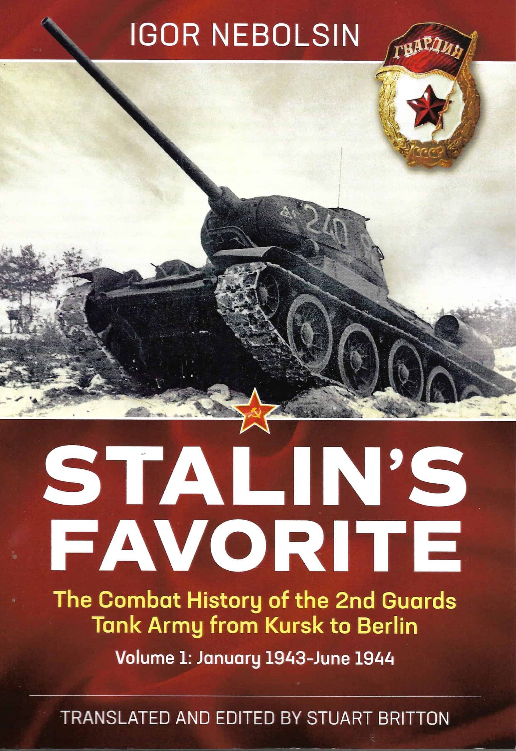 Stalin's Favorite Volume 1 January 1943-June 1944 - Bookworld