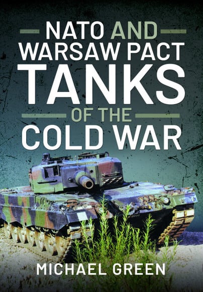 Nato and Warsaw Pact Tanks of the Cold War - Bookworld