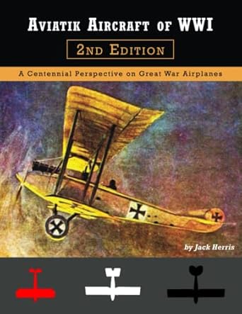 Aviatik Aircraft of WW1 2nd Edition - Bookworld