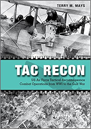TAC RECON. US Air Force Tactical Reconnaissance Combat Operations from ...