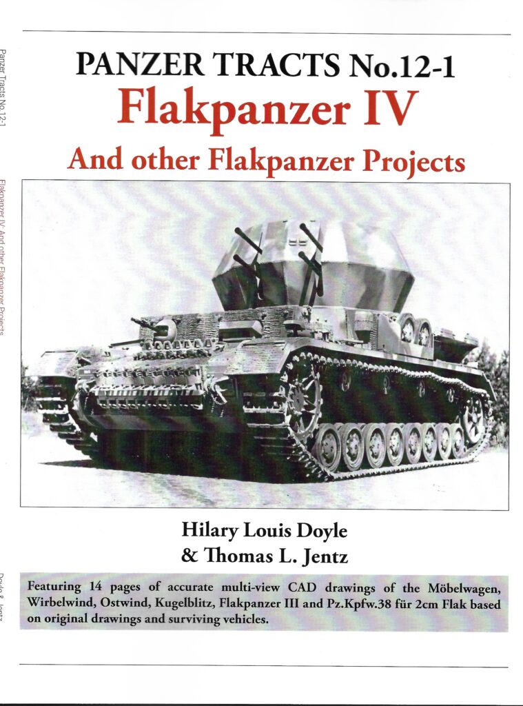 Panzer Tracts 12-1. Flakpanzer IV and other Flakpanzer Projects - Bookworld