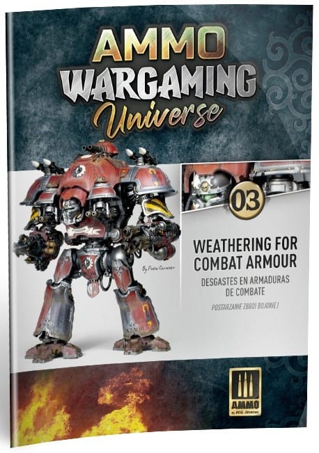 AMMO WARGAMING UNIVERSE Book 03 - Weathering Combat Armour - Bookworld