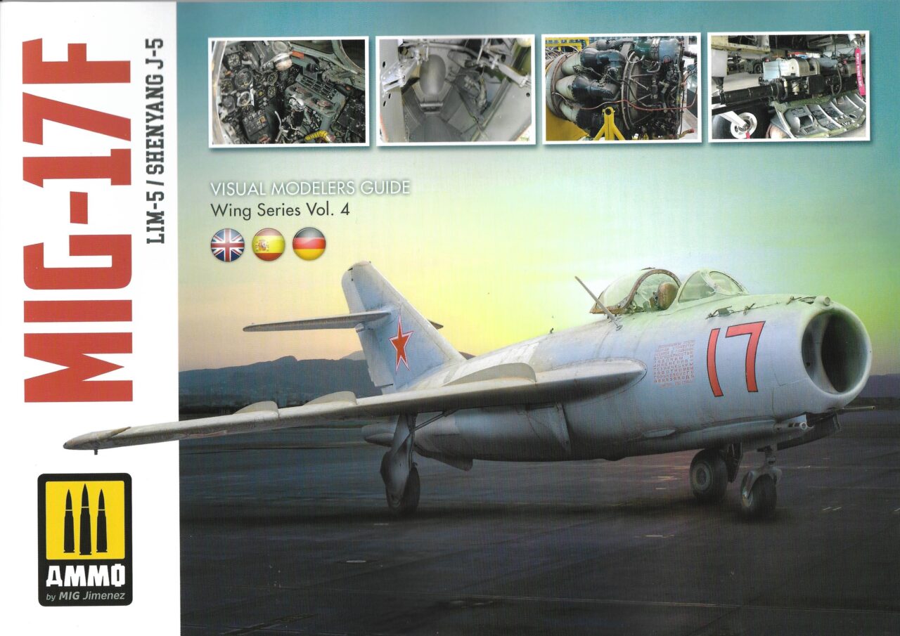 Visual Modellers Guide 4. MIG-17F - Bookworld