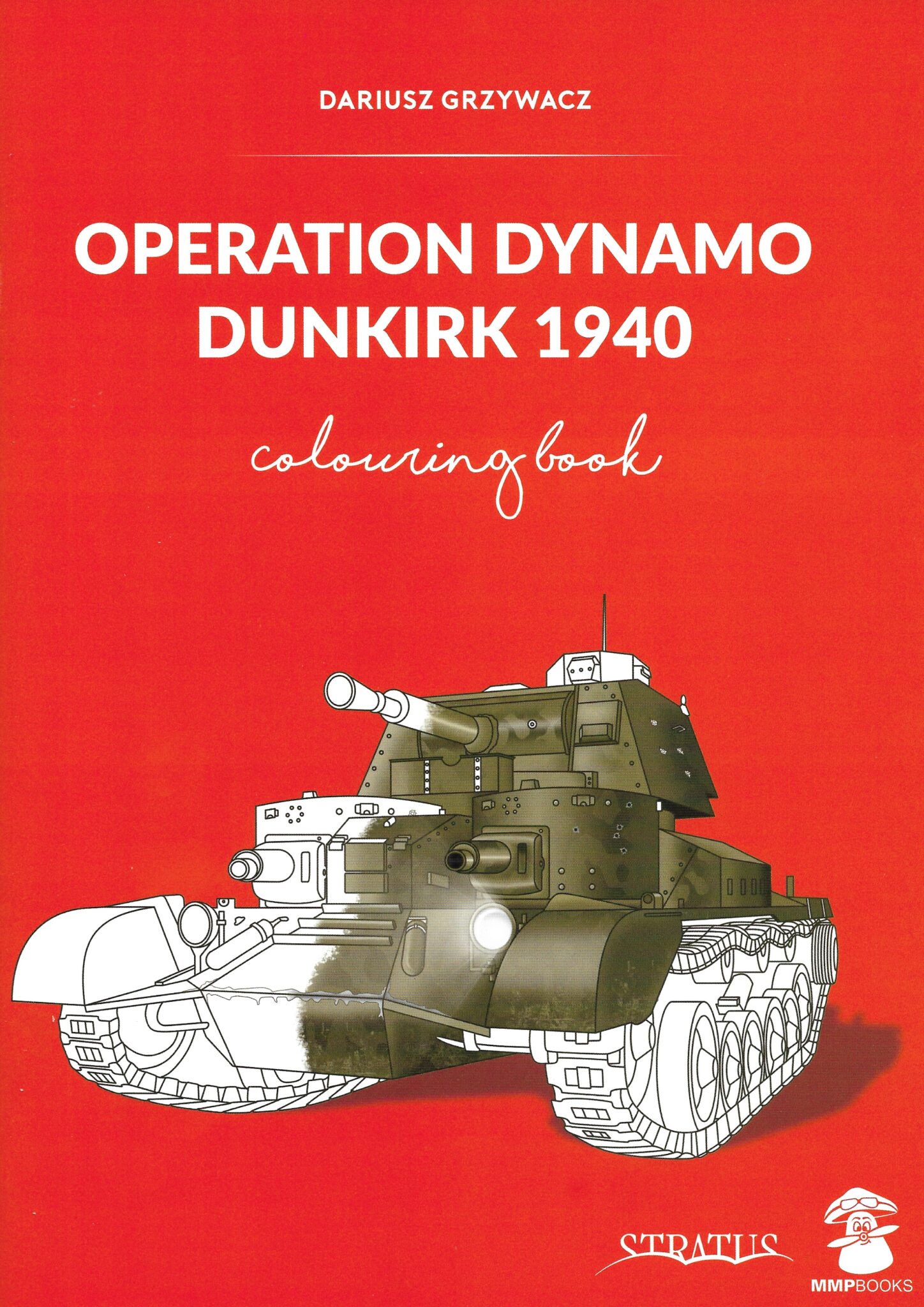 Operation Dynamo Dunkirk 1940 Colouring Book - Bookworld