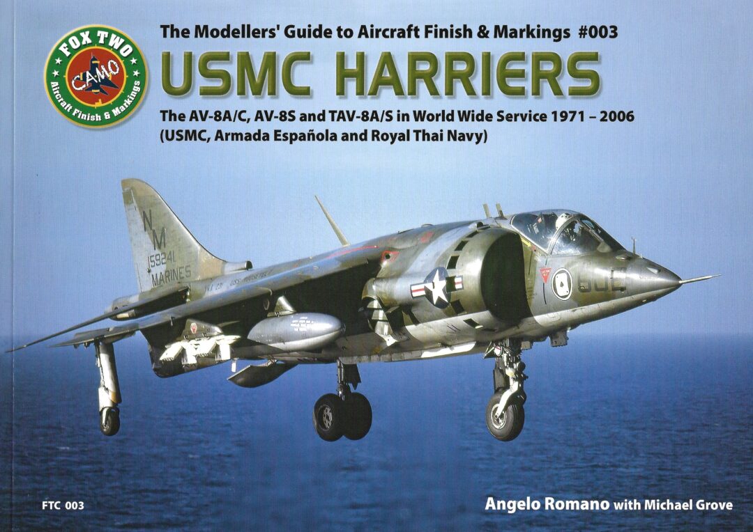 The Modellers Guide to Aircraft Finish and Markings 3.USMC Harriers ...