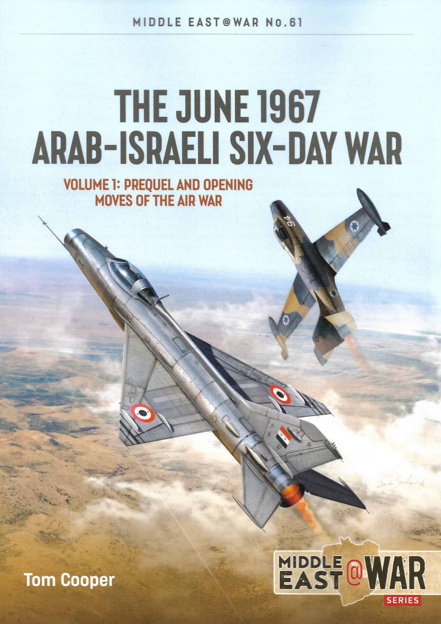 Middle East War 61. The June 1967 Arab-Israeli Six Day War - Bookworld