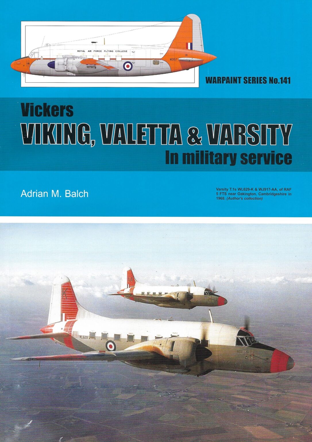 Warpaint 141. Vickers Viking,Valetta and Varsity in Military Service - Bookworld
