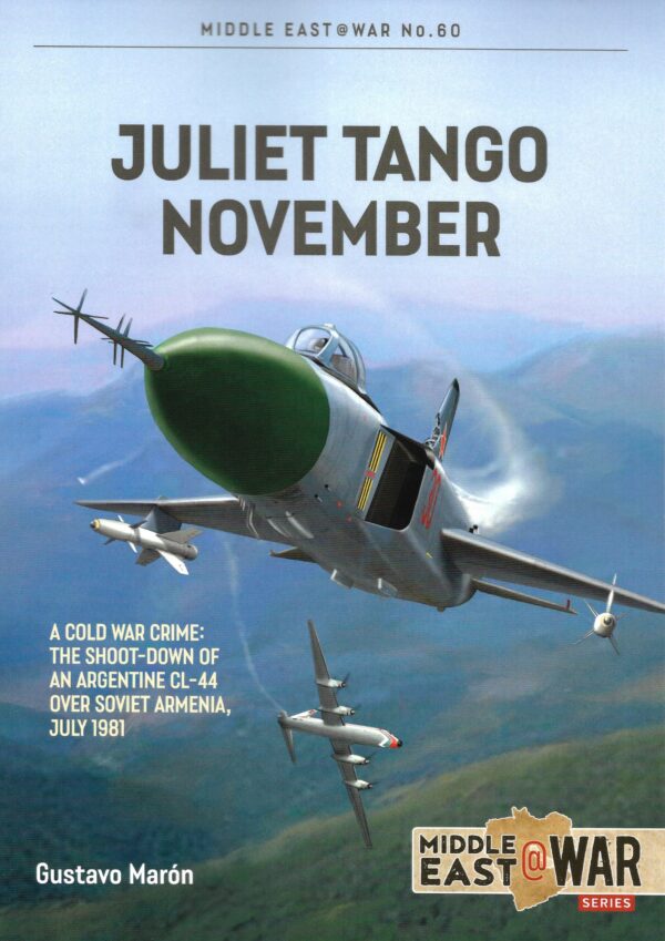Middle East at War 60. Juliet Tango November - Bookworld