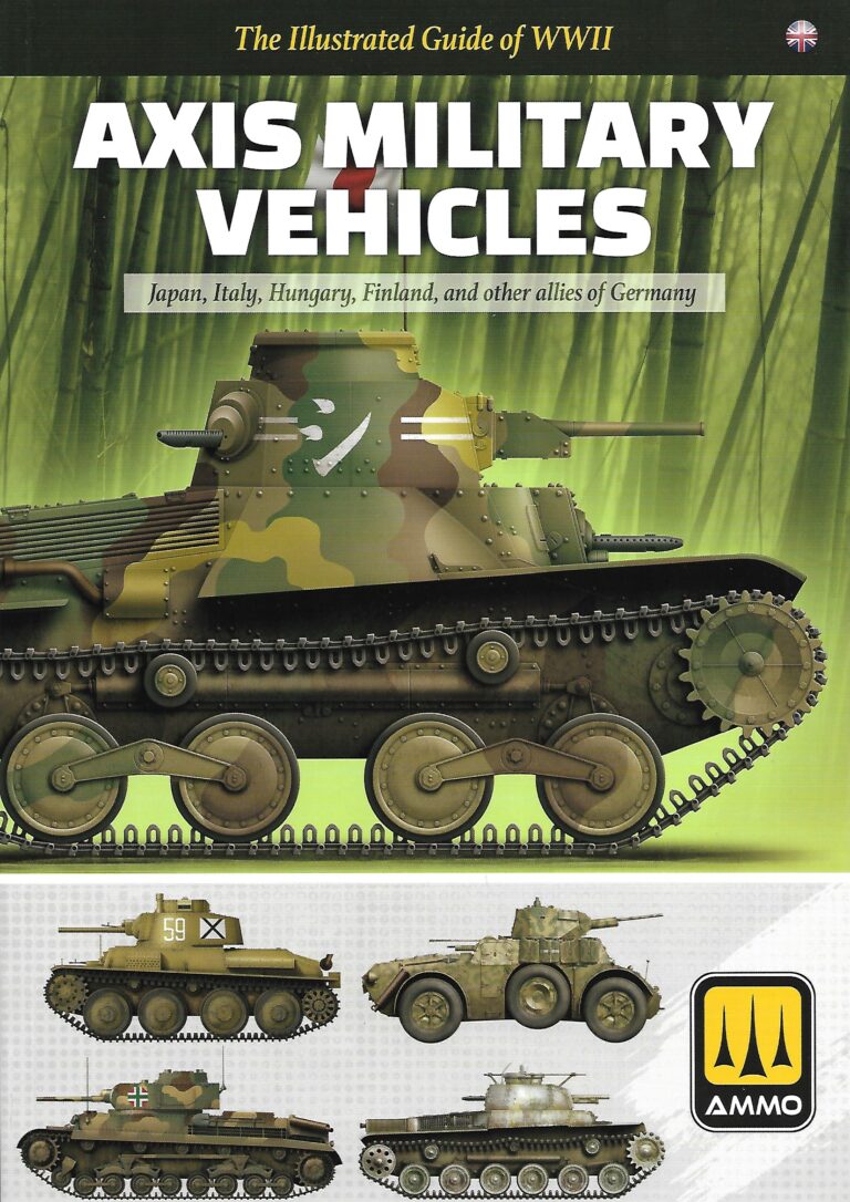 The Illustrated Guide to Axis Military Vehicles - Bookworld